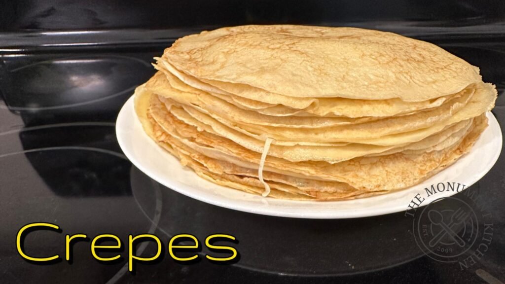 How to Make Delicious Crepes - The Monument Kitchen